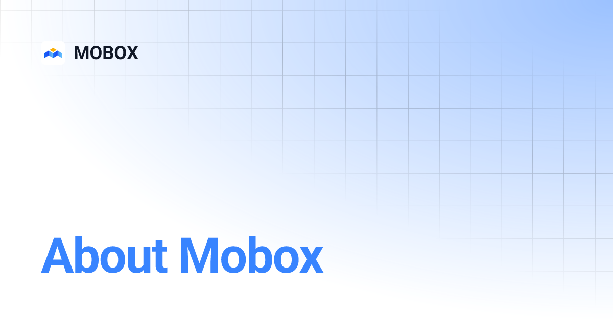 About Mobox | MOBOX