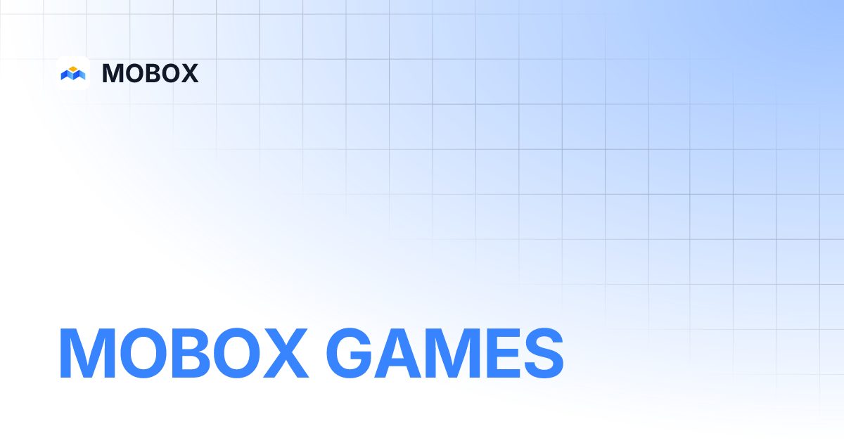 MOBOX GAMES | MOBOX
